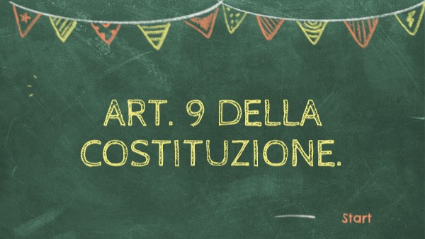 Art. 9 della Costituzione. | Genially