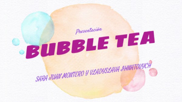 BUBBLE TEA | Genially
