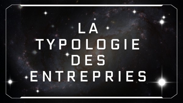 LA TYPOLOGIE dES ENTREPRIES | Genially