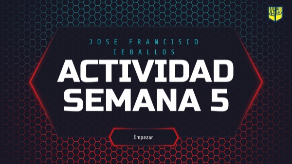 Actividad semana 5 | Genially