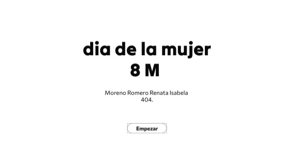 Dia de la mujer 8 M | Genially