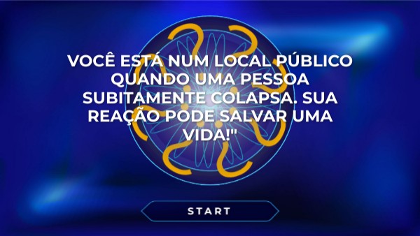 Você está num local público quando uma pessoa subitamente colapsa. Sua ...