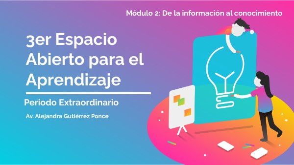 3er Espacio Abierto para el Aprendizaje | Genially