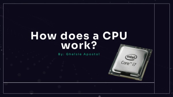 How does a CPU work? | Genially