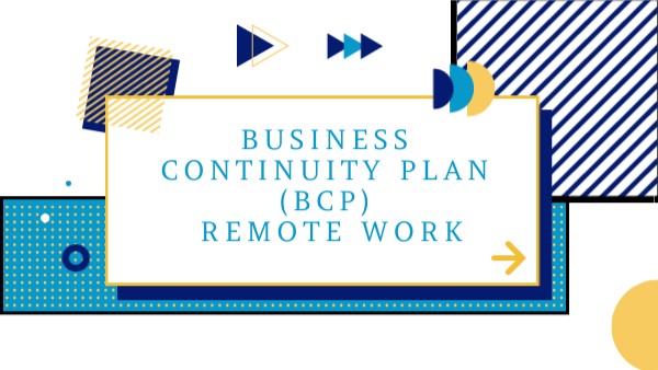 bUSINESS CONTINUITY PLAN (bcp) rEMOTE WORK | Genially