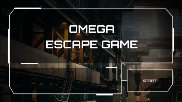 OMEGA ESCAPE GAME | Genially