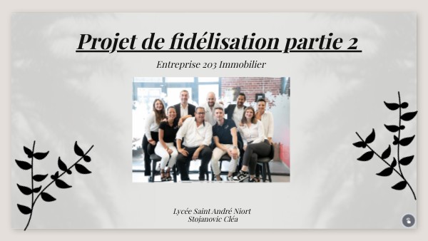 Projet de fidélisation partie 2 | Genially