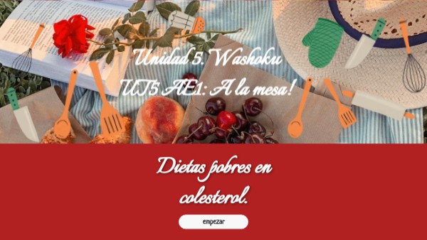 Unidad 5. Washoku UT5 AE1: A la mesa! | Genially