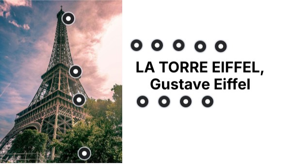 LA TORRE EIFFEL, Gustave Eiffel | Genially