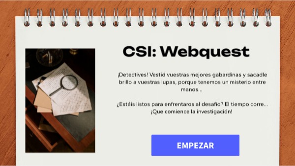 CSI: Webquest | Genially