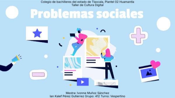 Problemas sociales | Genially