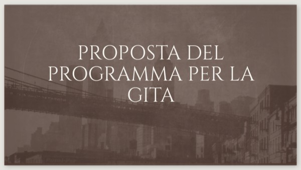 proposta del programma per la gita | Genially