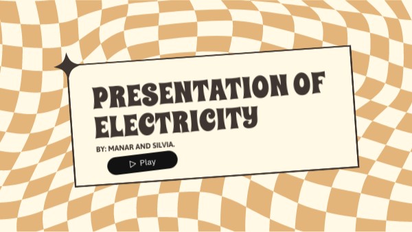 presentation of electricity | Genially