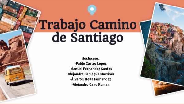 Trabajo Camino de Santiago | Genially