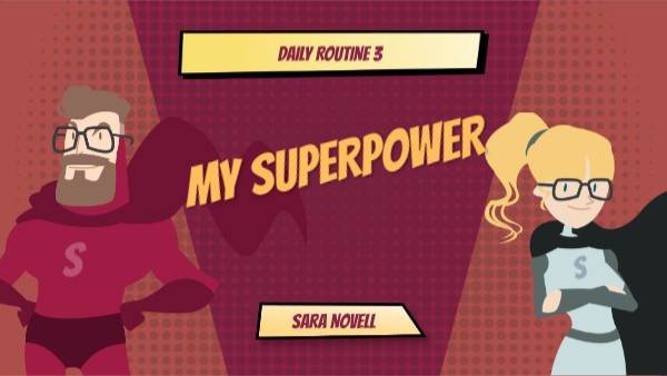 MY SUPERPOWER | Genially