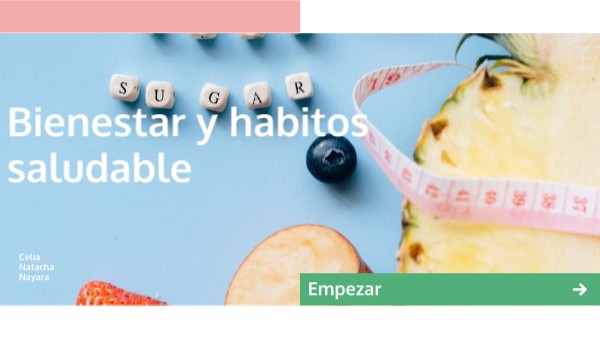 Bienestar y habitos saludable | Genially