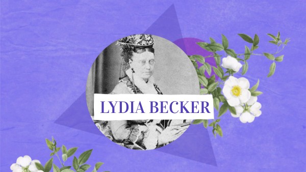 Lydia Becker | Genially