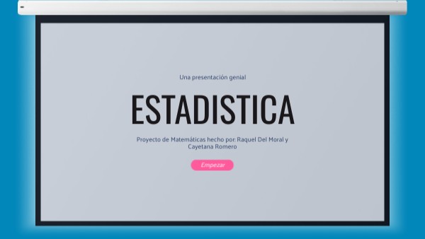 ESTADISTICA | Genially