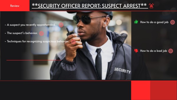 **SECURITY OFFICER REPORT: SUSPECT ARREST** 🚨 | Genially