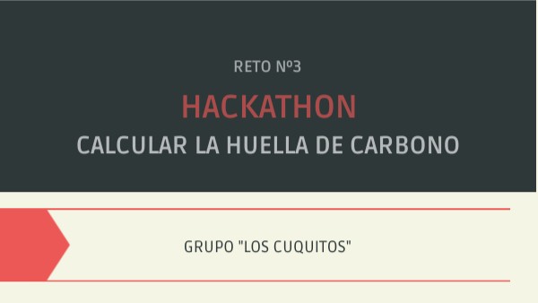 Hackathon 2025 "Los Cuquitos" | Genially