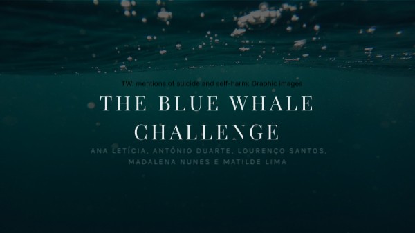 the blue whale challenge | Genially