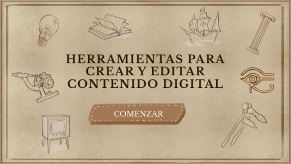 HERRAMIENTAS PARA CREAR Y EDITAR CONTENIDO DIGITAL | Genially