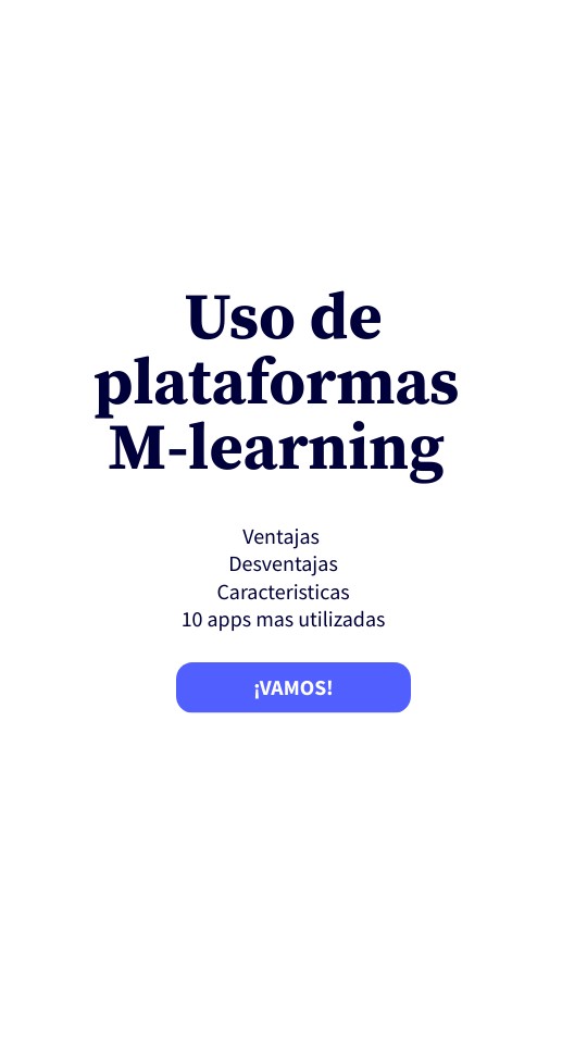 Uso de plataformas M-learning | Genially