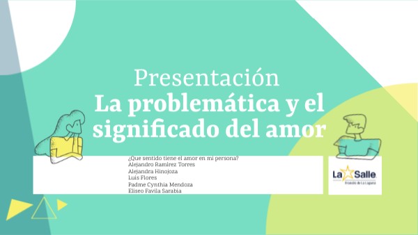 Presentación La problemática y el significado del amor | Genially