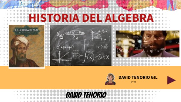 HISTORIA DEL ALGEBRA. | Genially