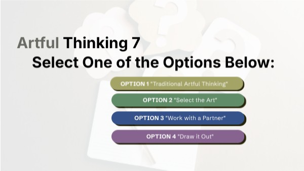 Artful Thinking 7 | Genially