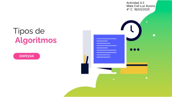 Tipos de Algoritmos | Genially