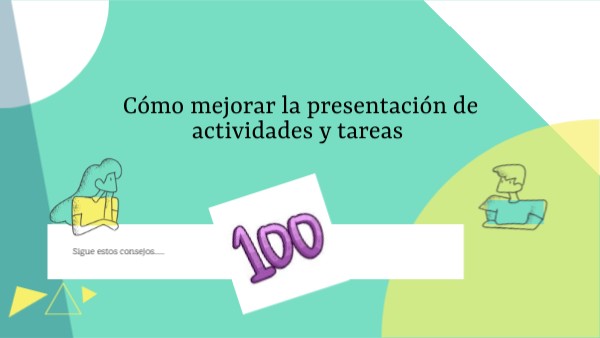 Cómo mejorar la presentación de actividades y tareas | Genially