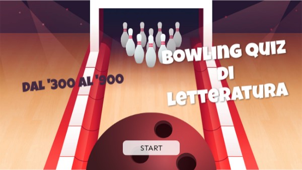Bowling quiz di letteratura italiana | Genially