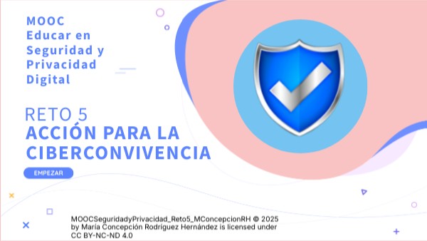 MOOCSeguridadyPrivacidad_Reto5_MConcepcionRH | Genially