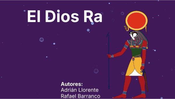 El Dios Ra | Genially