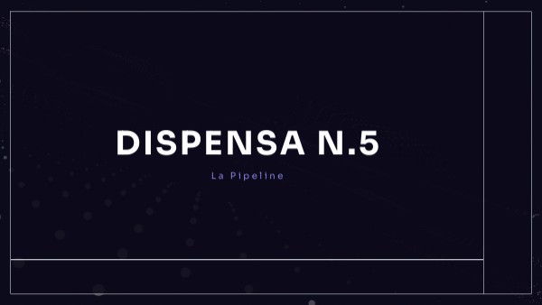 DISPENSA N.5 | Genially