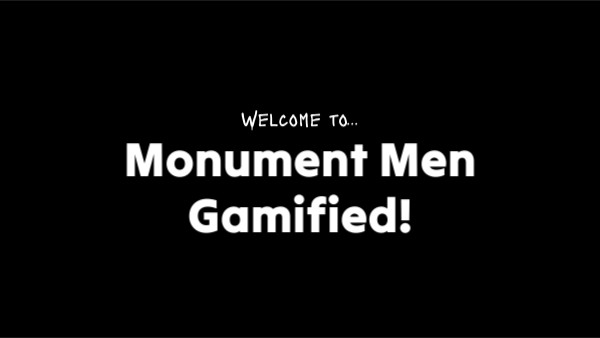 Monument Men Gamified! | Genially