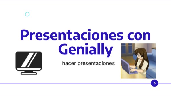 Presentaciones con Genially | Genially