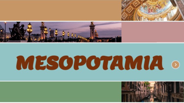 MESOPOTAMIA | Genially