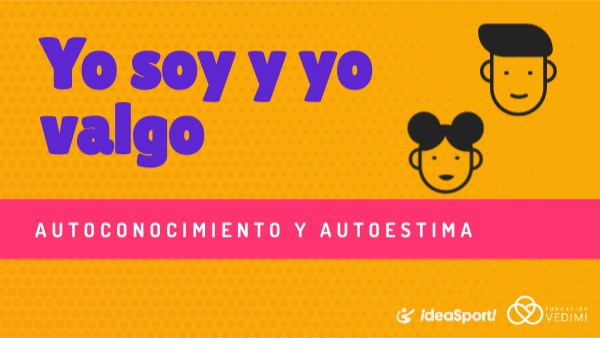 Yo soy y yo valgo | Genially
