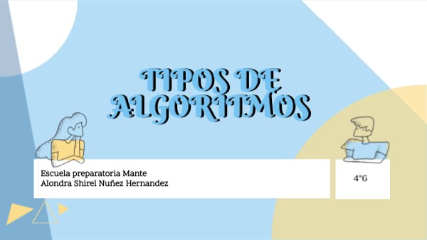 TIPOS DE ALGORITMOS | Genially