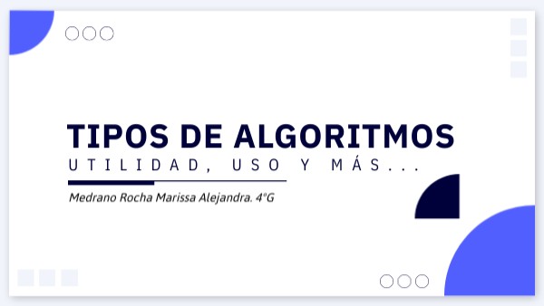 TIPOS DE ALGORITMOS | Genially