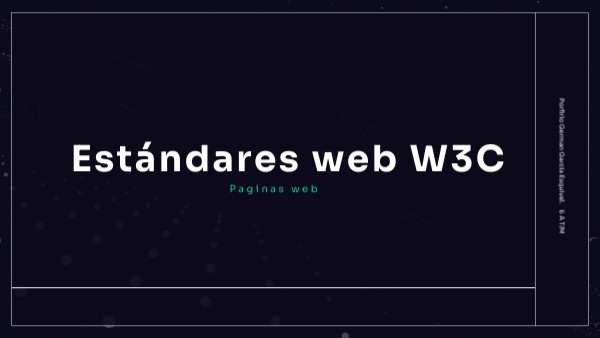 Estándares web W3C | Genially