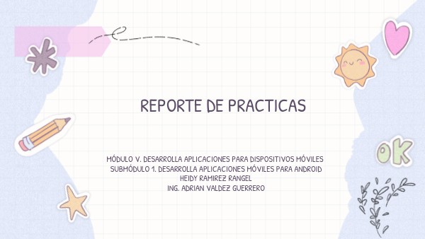 reporte de practicas | Genially