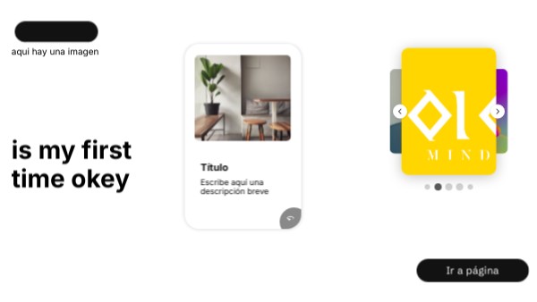 is my first time okey | Genially