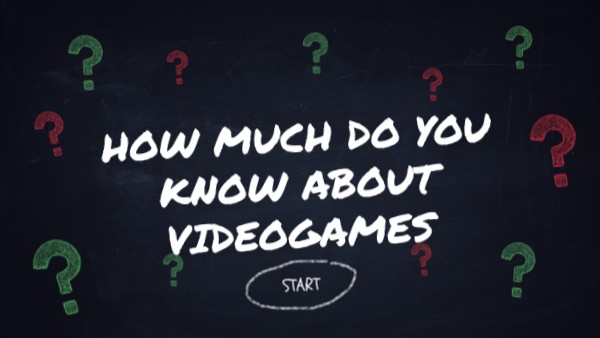 HOW MUCH DO YOU KNOW about videogames 32124 | Genially