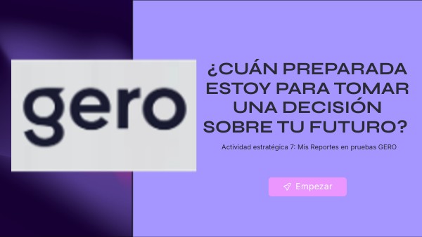 ¿Cuán preparadA ESTOY para tomar una decisión sobre tu futuro? | Genially