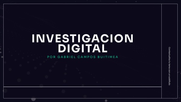 INVESTIGACION DIGITAL | Genially