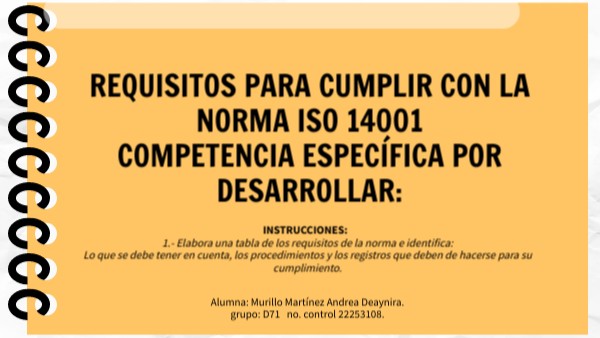 Requisitos para cumplir con la Norma ISO 14001 Competencia específica ...