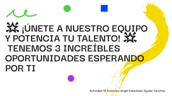 Actividad 18 Anuncios Angel Estanislao | Genially